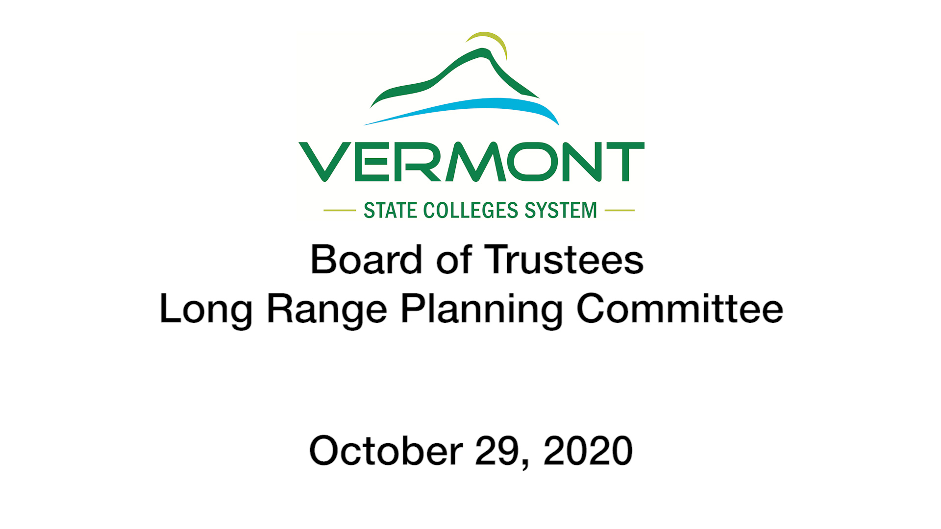 Long Range Planning Committee 10/29/2020 [VSCS] | Onion River Community ...