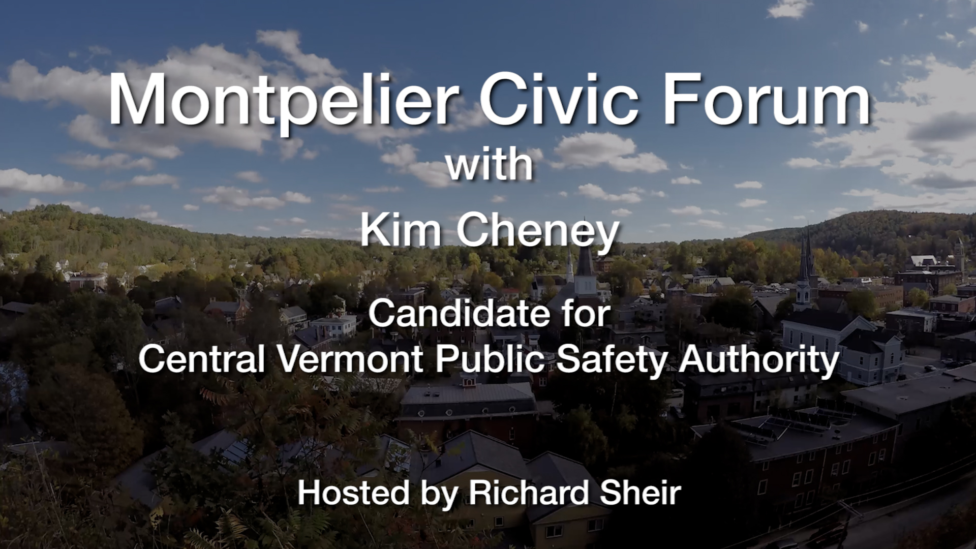 Kim Cheney, Candidate for Central Vermont Public Safety Authority 2022 ...