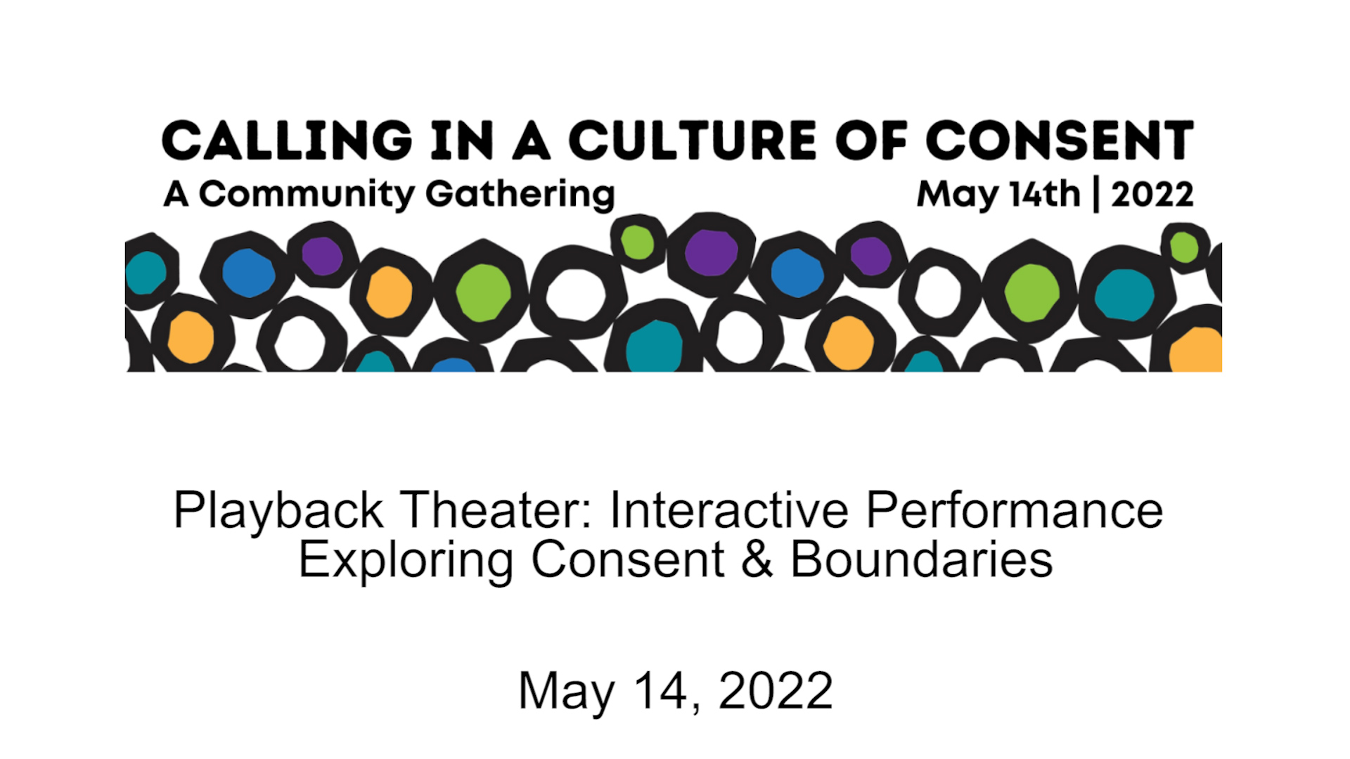 Calling in a Culture of Consent - Playback Theater: Interactive ...