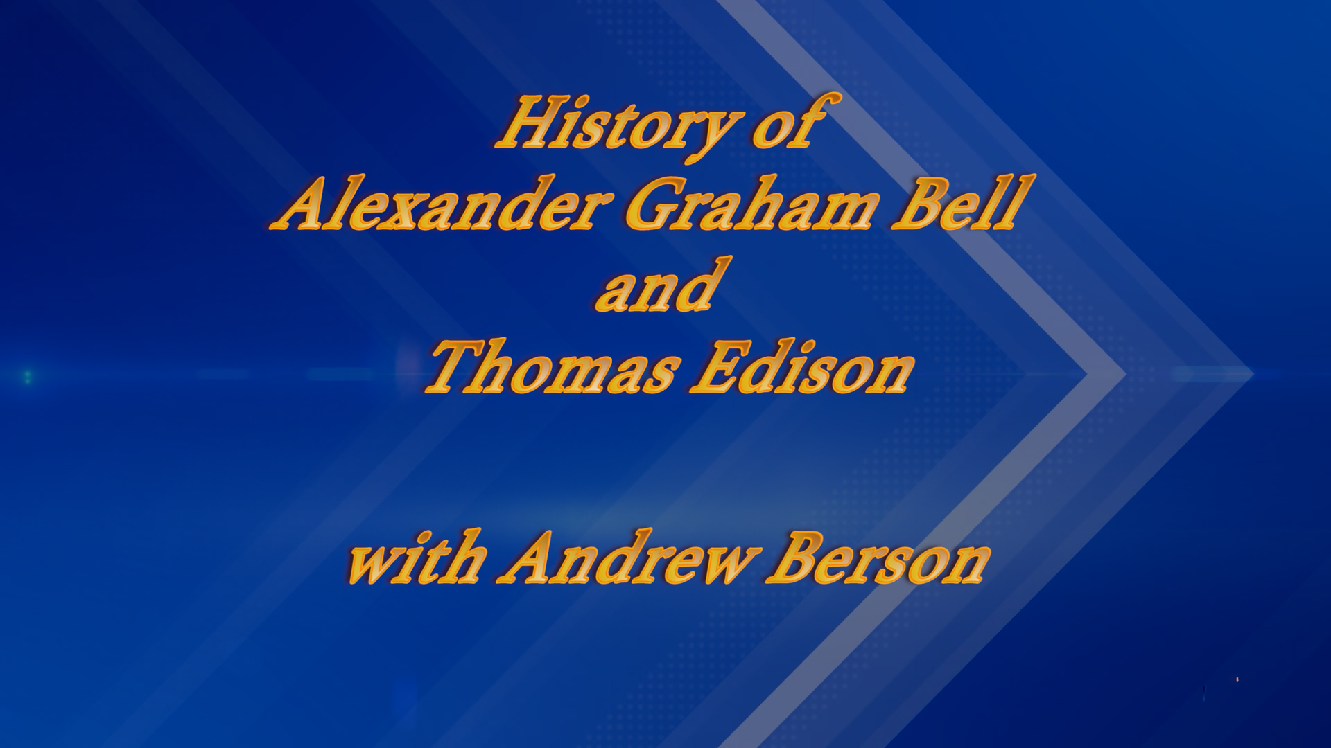 Alexander Graham Bell & Thomas Edison | Onion River Community Access Media