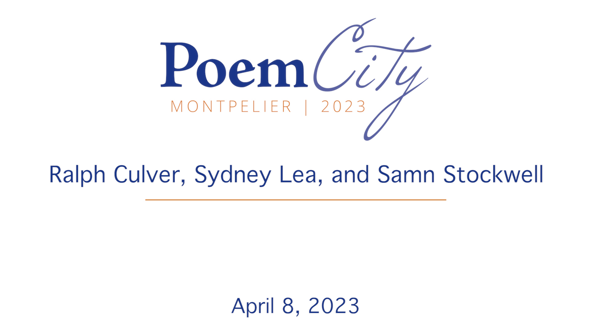 Poetry Reading with Ralph Culver, Sydney Lea, and Samn Stockwell 4/8 ...