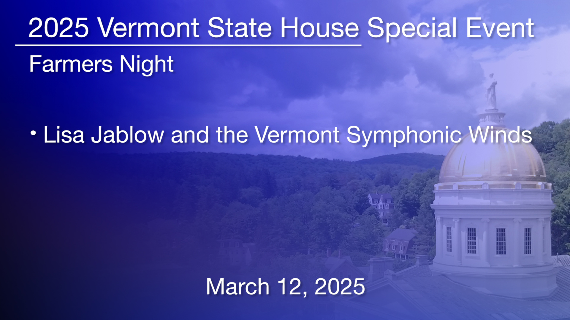 Farmers Night - Lisa Jablow and the Vermont Symphonic Winds 3/12/2025 ...